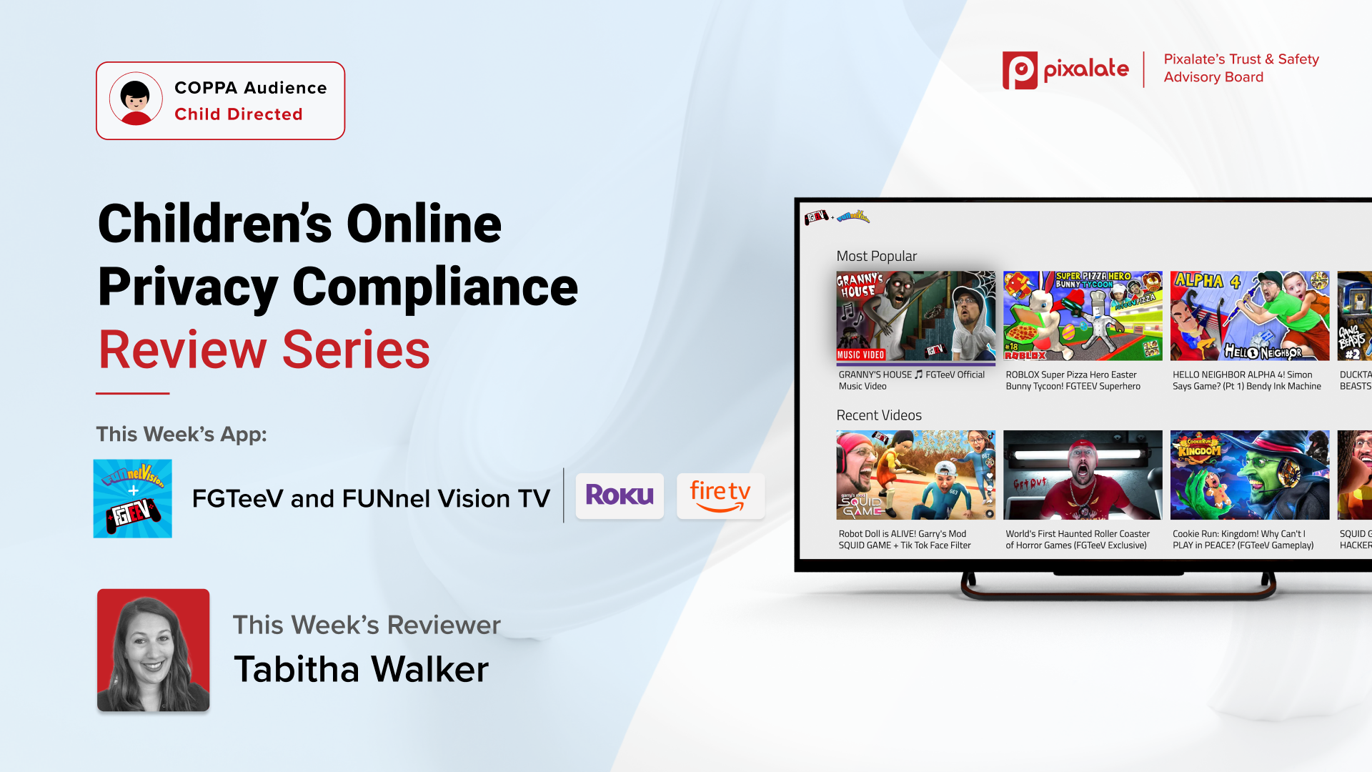 Pixalate's COPPA Manual Reviews: ‘FGTeeV and FUNnel Vision TV'